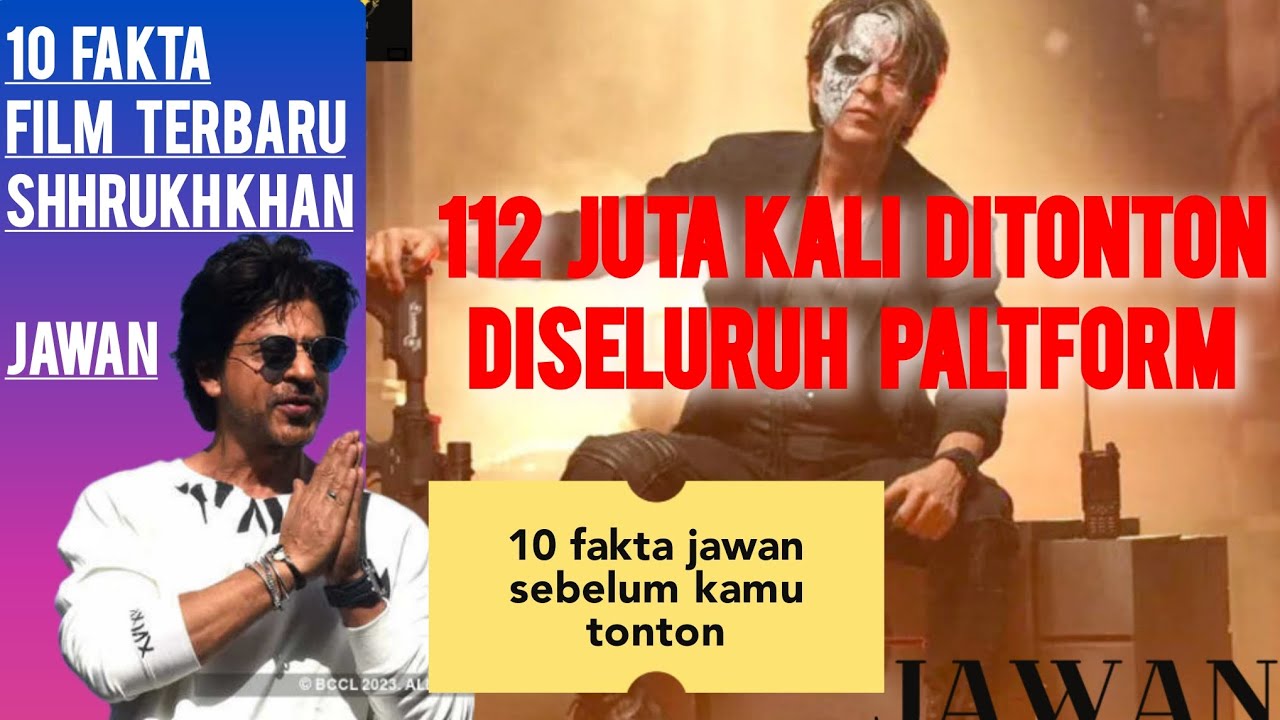 10 Fakta JAWAN, film shahrukh khan terbaru sebelum kamu nonton - YouTube