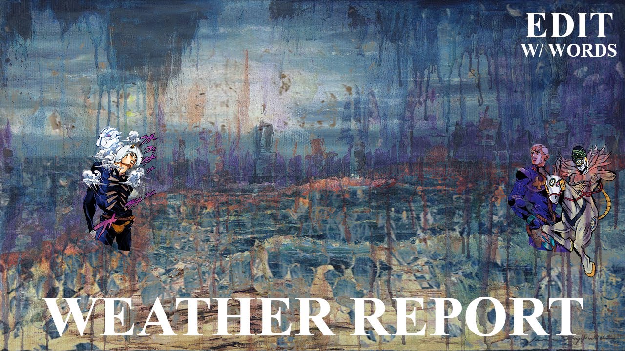 Weather Report Wins W/ Background Sounds (JoJo AMV/Edit) - YouTube