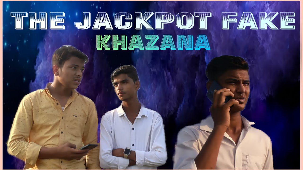 THE JACKPOT FAKE || खज़ाना New video for Great boys 3 ...