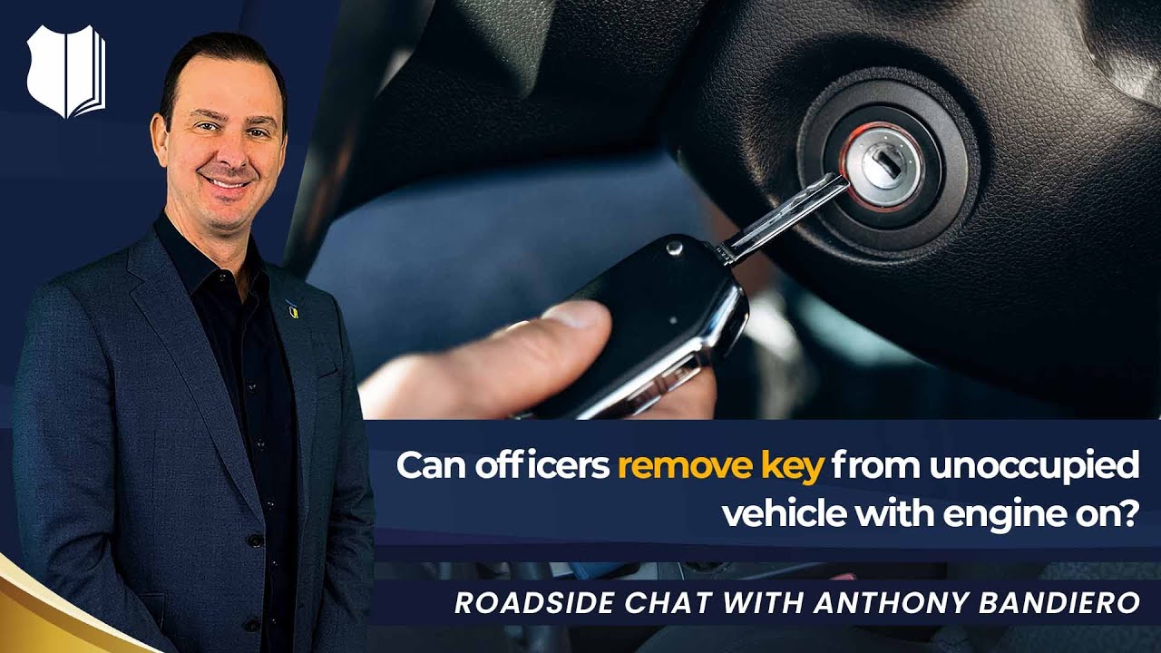 Ep #428 Can Officers Remove Key From Unoccupied Vehicle With Engine On ...