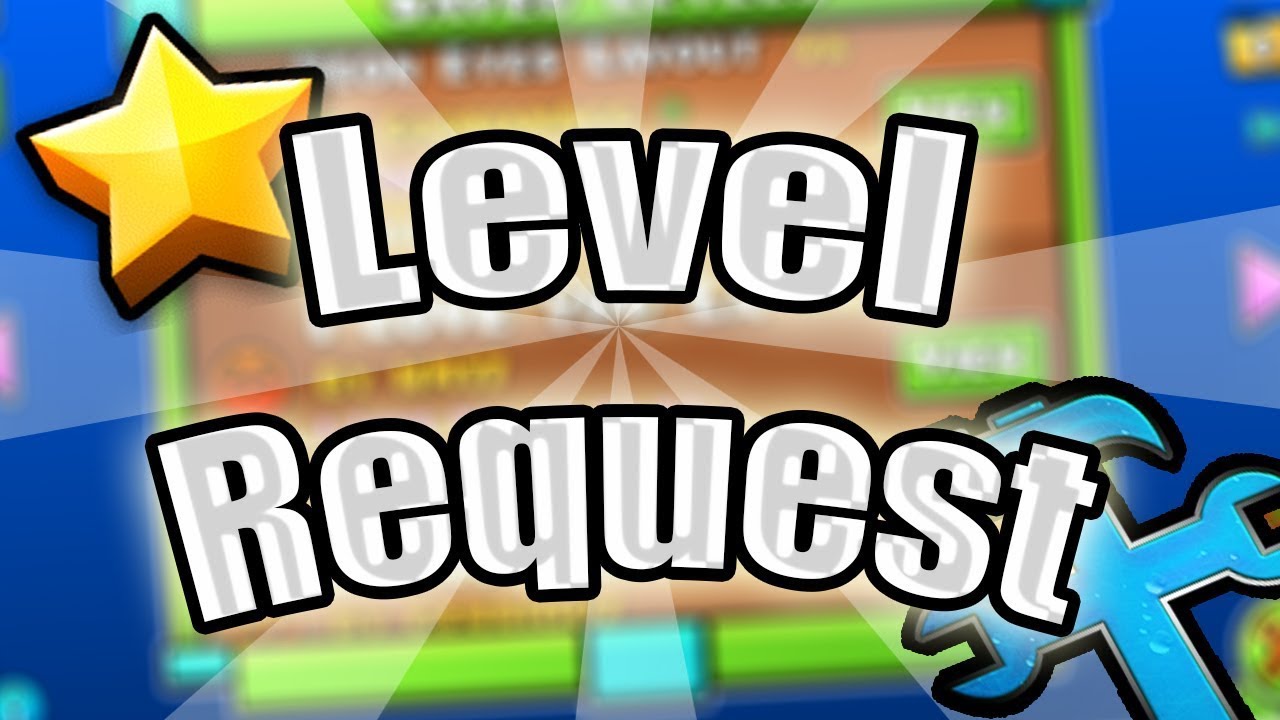 🔴 LEVEL REQUEST en GEOMETRY DASH (ENG/ESP) - YouTube