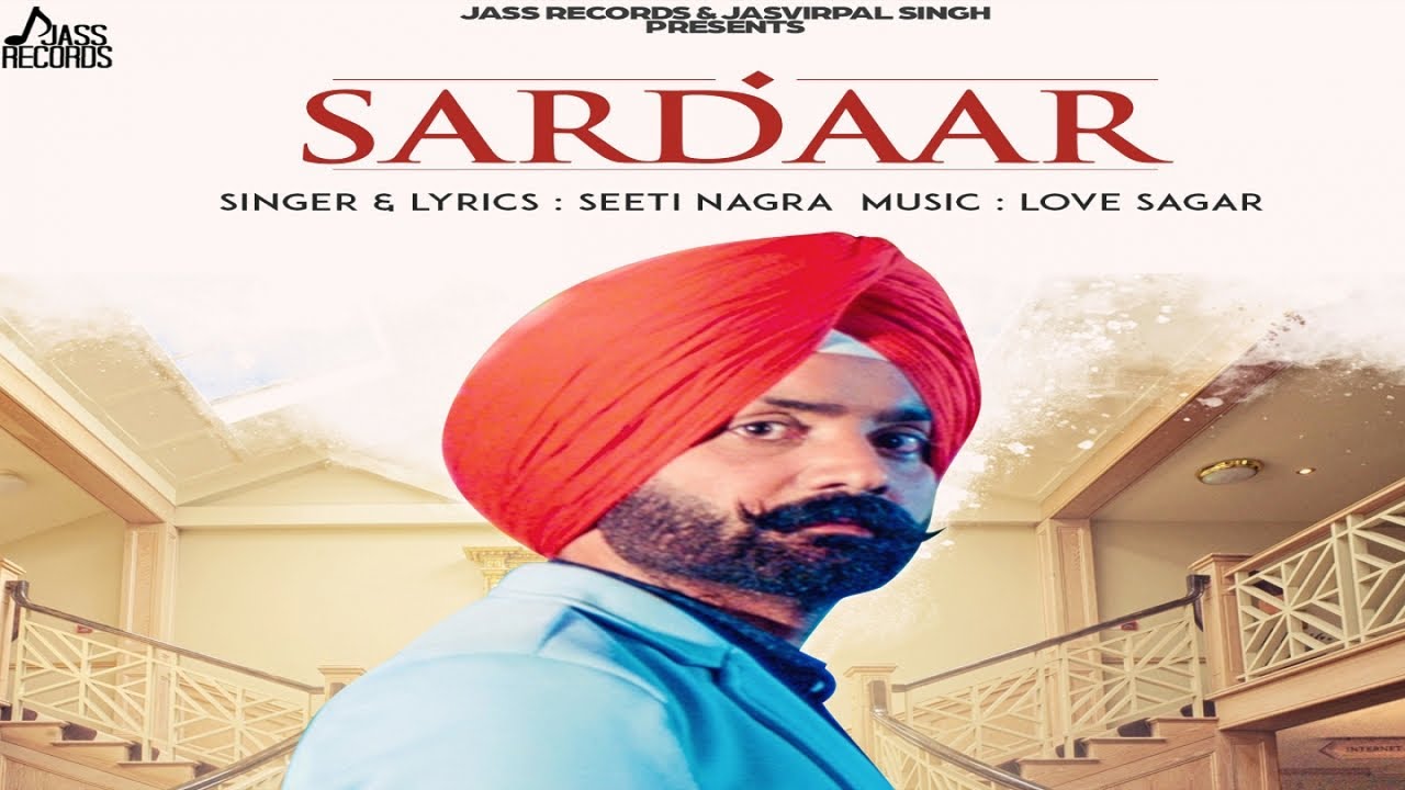 Sardaar | (Teaser) | Seeti Nagra | Songs 2018 | Jass Records - YouTube