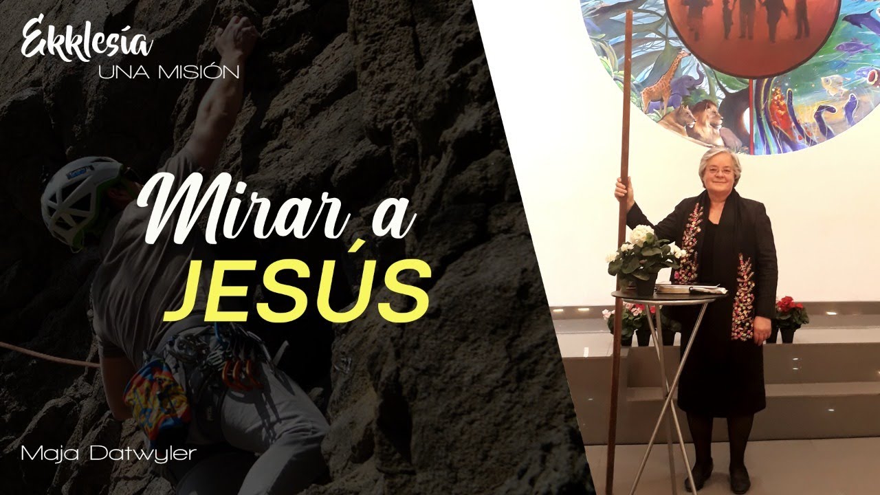 Maja Datwyler | Mirar a Jesús - YouTube