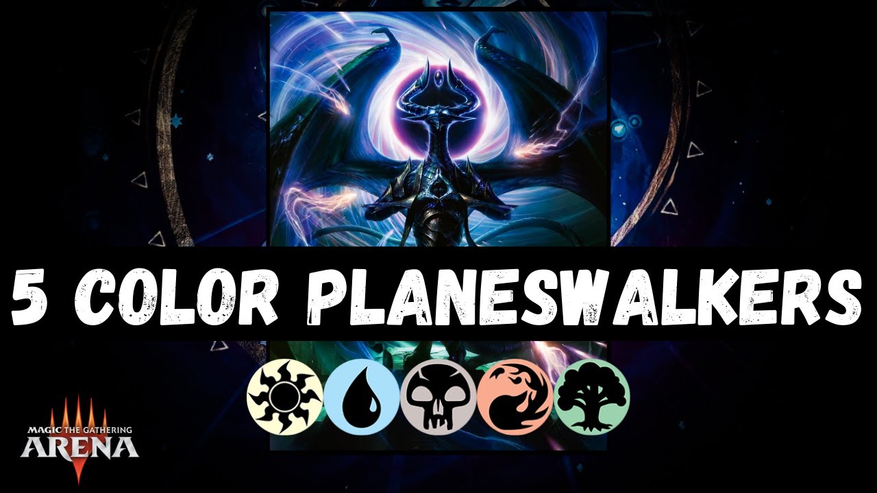 ☀️💧THE ULTIMATE PLANESWALKER LIST! ☠️🔥🌳[Mtg Arena] [Historic Ranked ...