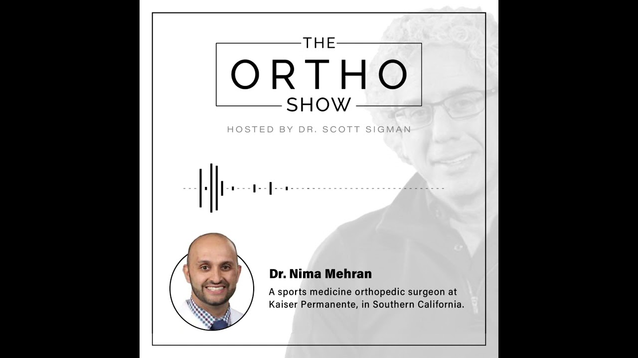 The Ortho Show: Dr. Nima Mehran - YouTube