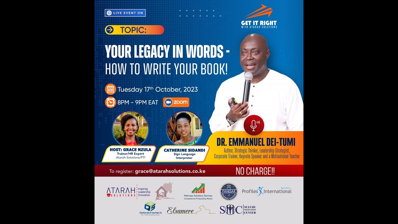 Your Legacy In Words: How to Write Your Book by Dr. Emmanuel Dei Tumi ...