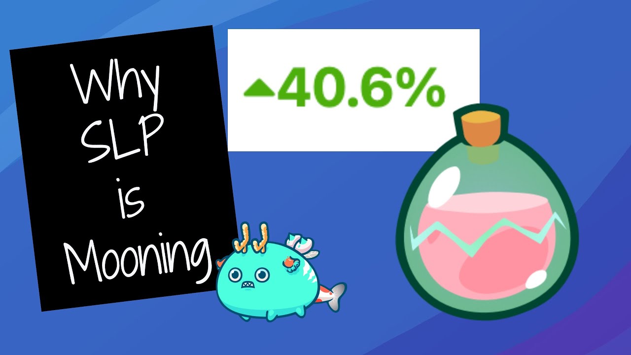 Why SLP Going Higher - Axie Infinity Season 20 Preview - Quick Update ...