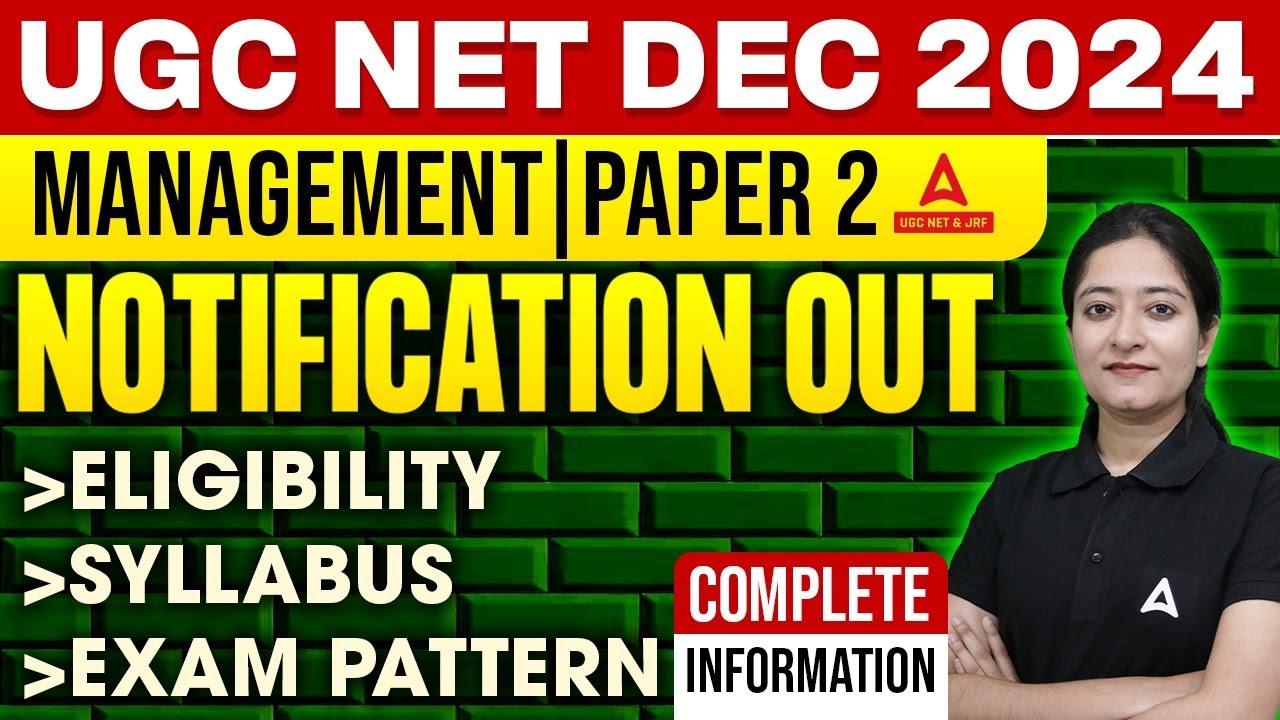 UGC NET Management Paper 2 Dec 2024 Syllabus, Eligibility, and Exam ...