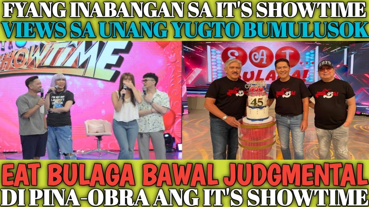 FYANG PINALAKAS ANG VIEWS NG IT'S SHOWTIME, PERO BAWAL JUDGMENTAL DI ...