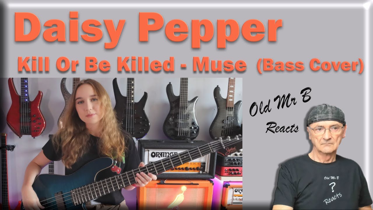 Daisy Pepper - Kill Or Be Killed - Muse (Bass Cover) (Reaction) - YouTube