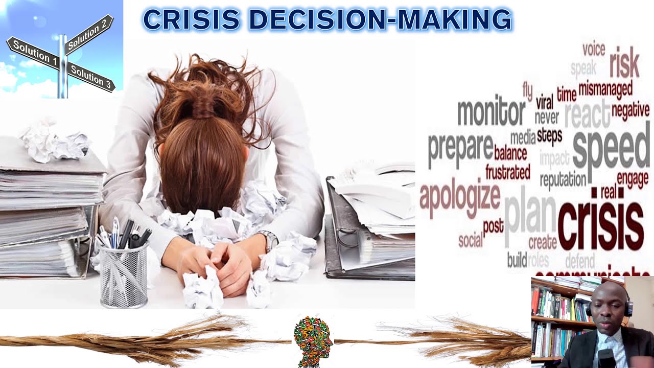 CRISIS DECISION MAKING - YouTube