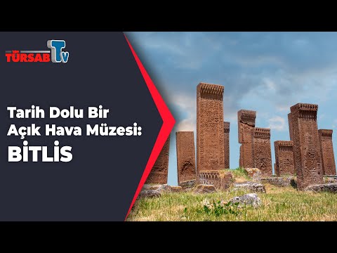 Kültür Keşifleri Bölüm 58 | Tarih Dolu Bir Açık Hava Müzesi: Bitlis