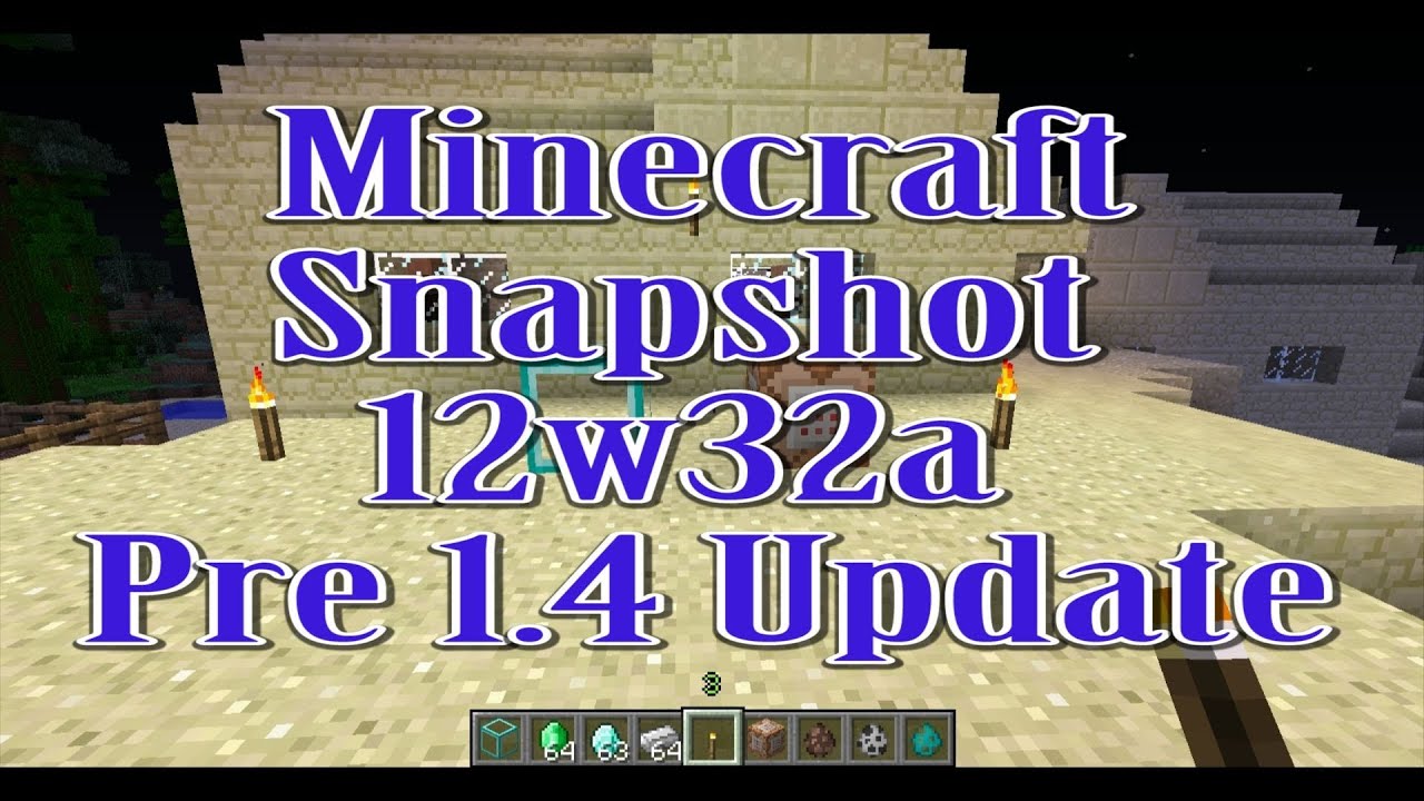 Minecraft Snapshot 12w32a - 1.4 Pre-Release Update - YouTube