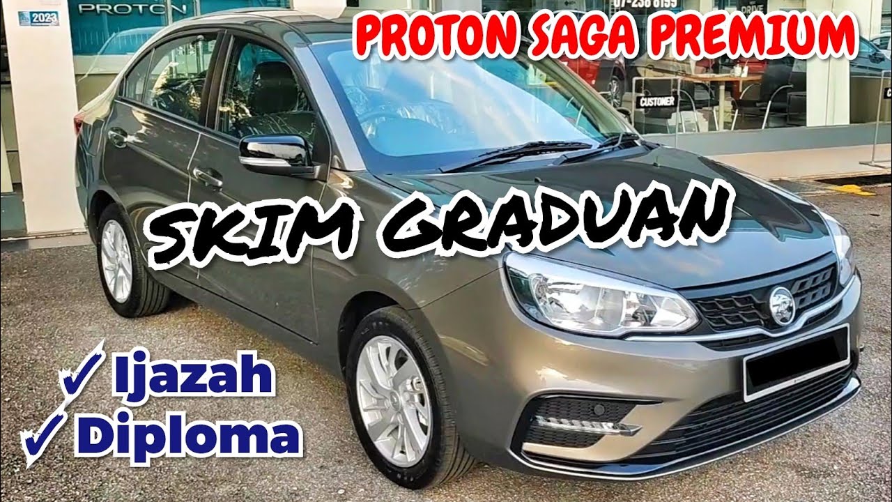 PROTON SAGA PREMIUM MC2 (SKIM GRADUAN) JET GREY KELABU - YouTube