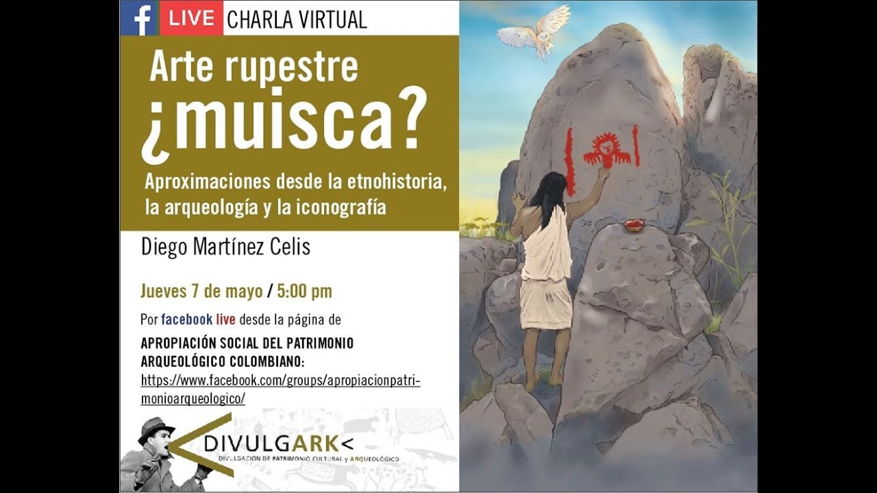 Arte rupestre ¿muisca? Aproximaciones desde la etnohistoria, la ...