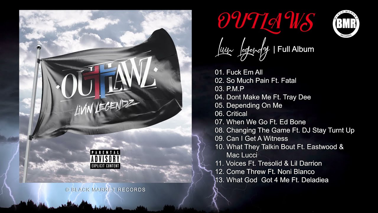 Outlawz Album
