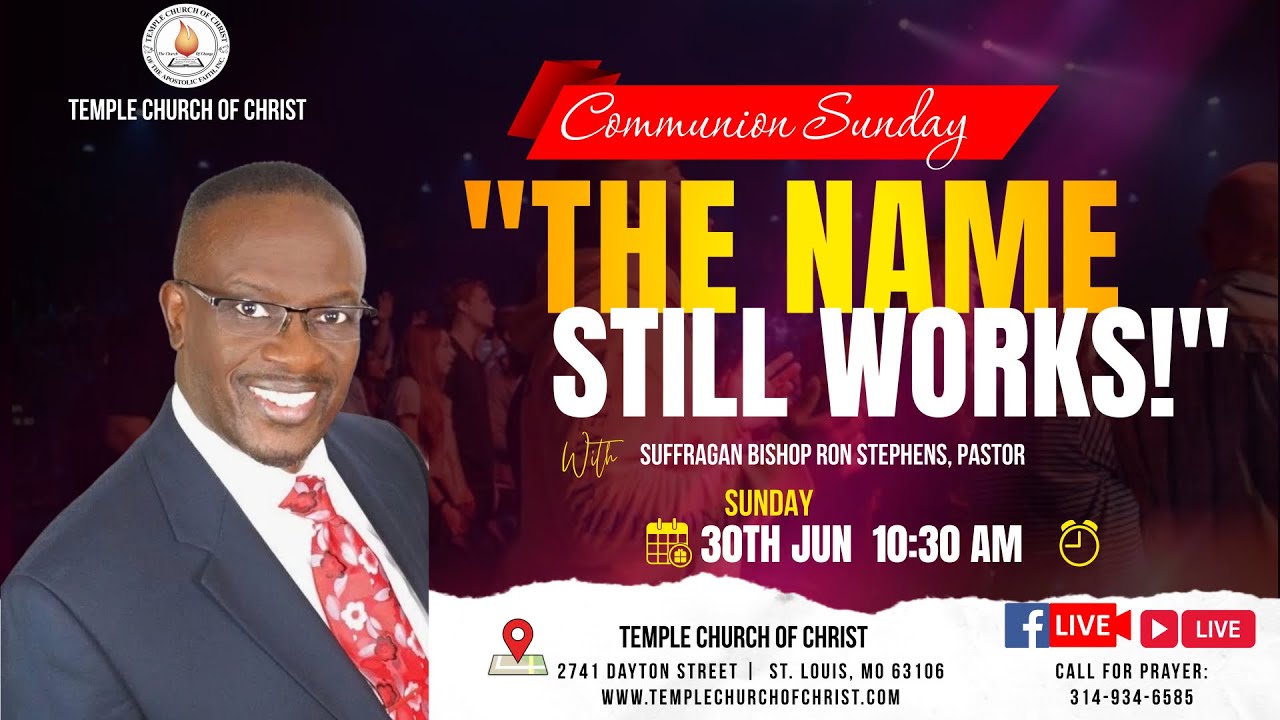 "The Name Still Works"- Pastor Ron Stephens - TCOC Sunday Worship ...