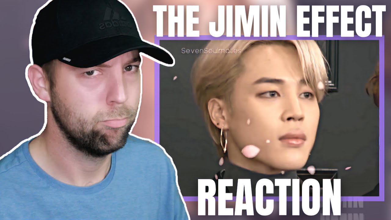 Do You Have The Jimin Effect? The Jimin Effect REACTION (BTS) - YouTube