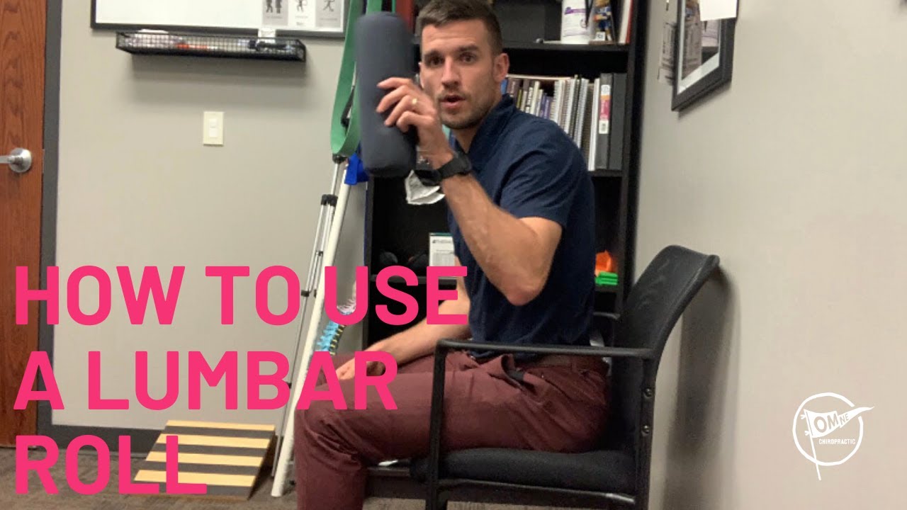 BETTER POSTURE: How To Use a Lumbar Roll - YouTube