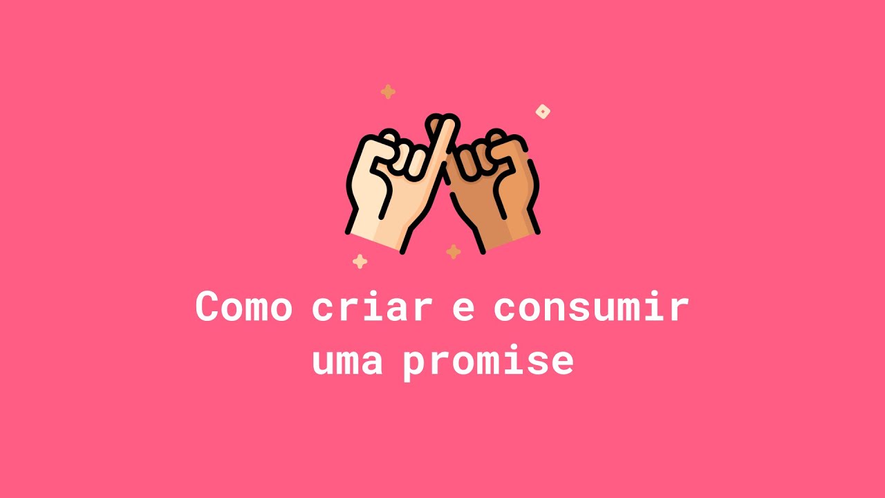Como criar e consumir uma promise | JavaScript - YouTube