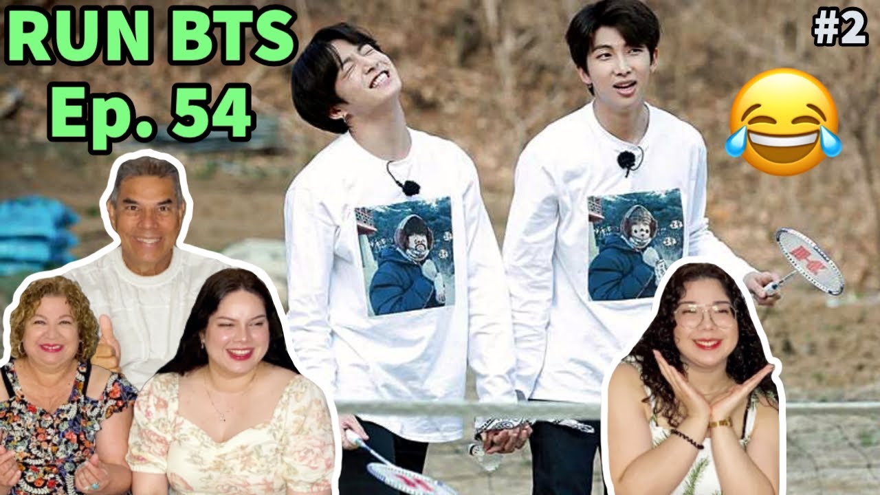 BTS RUN Ep. 54 #2 | Reacción EN FAMILIA!! 💚 - YouTube