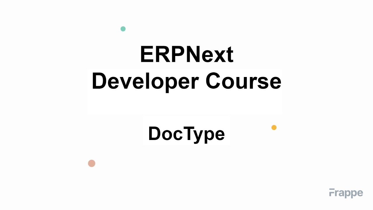 DocType || Create A New Module || Create a new DocType - YouTube