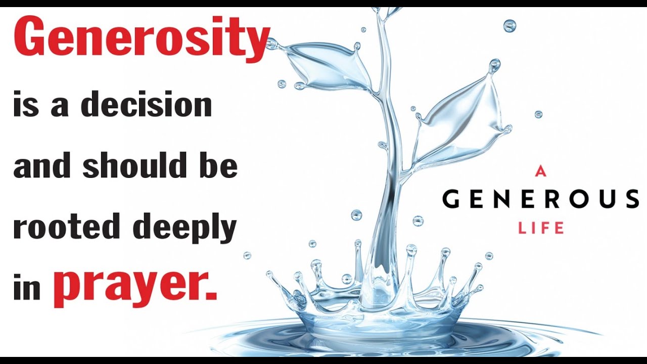 Generous: The Beauty of Giving, “The Flow of Grace” | Nov 17th - YouTube