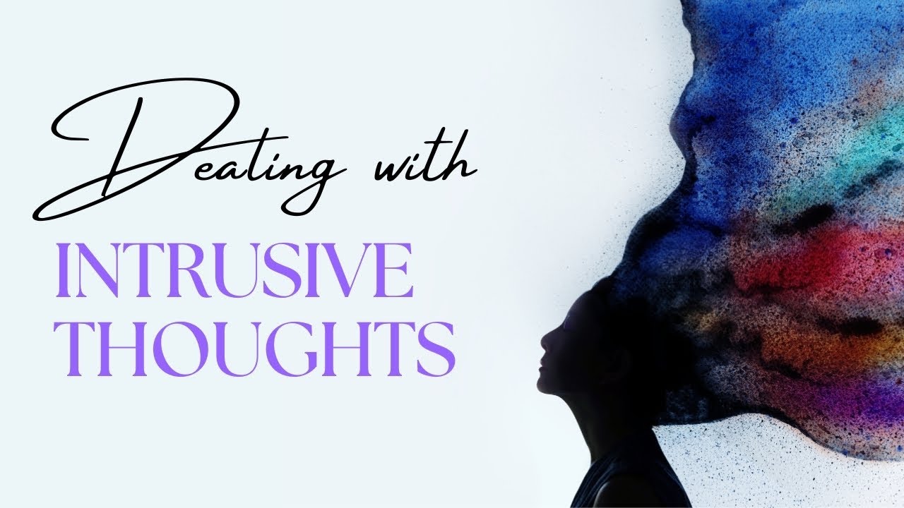 Dealing with Intrusive Thoughts | Buddhism for a Better Life Buddhism | Buddhism in English ...