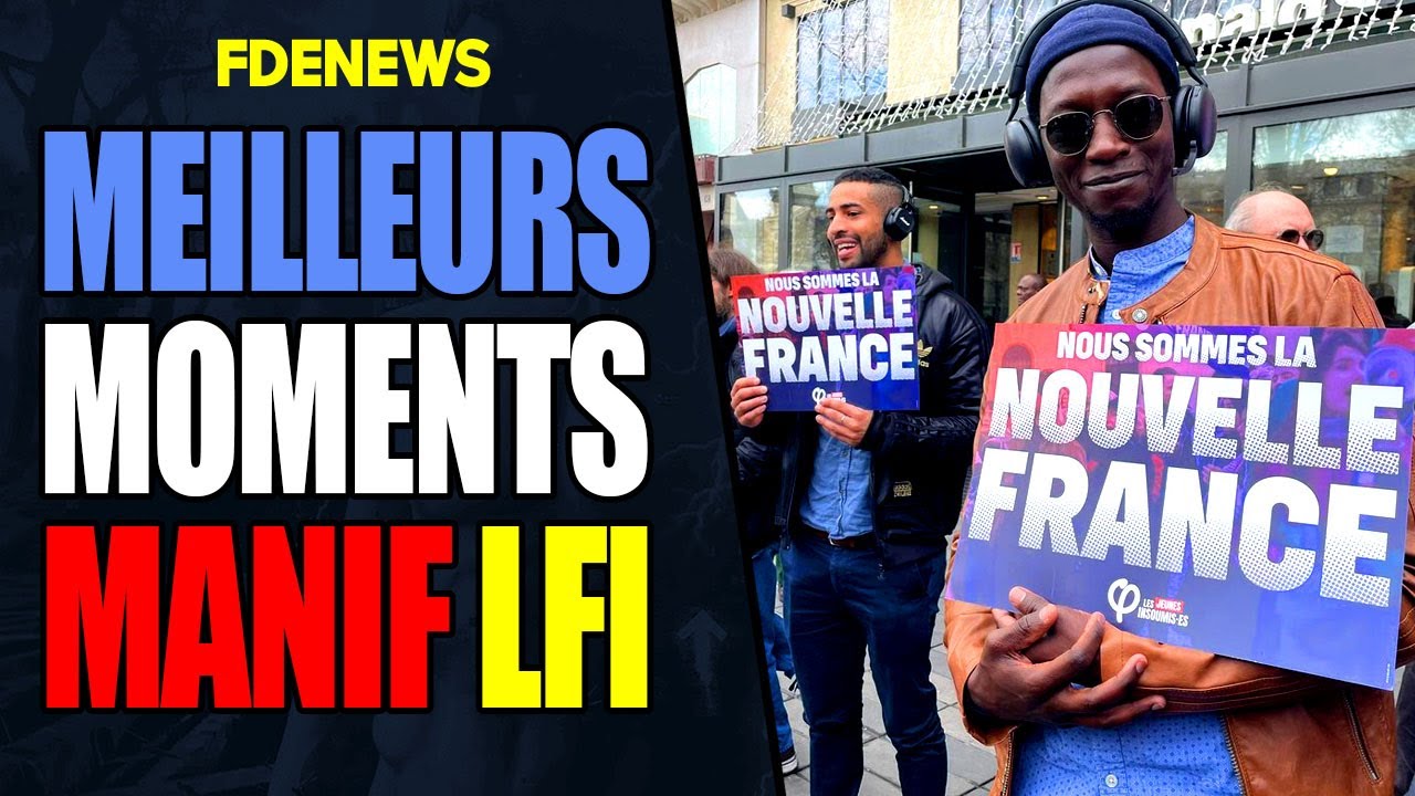 LES MEILLEURS MOMENTS DE LA MANIF LFI DU 22 MARS - YouTube