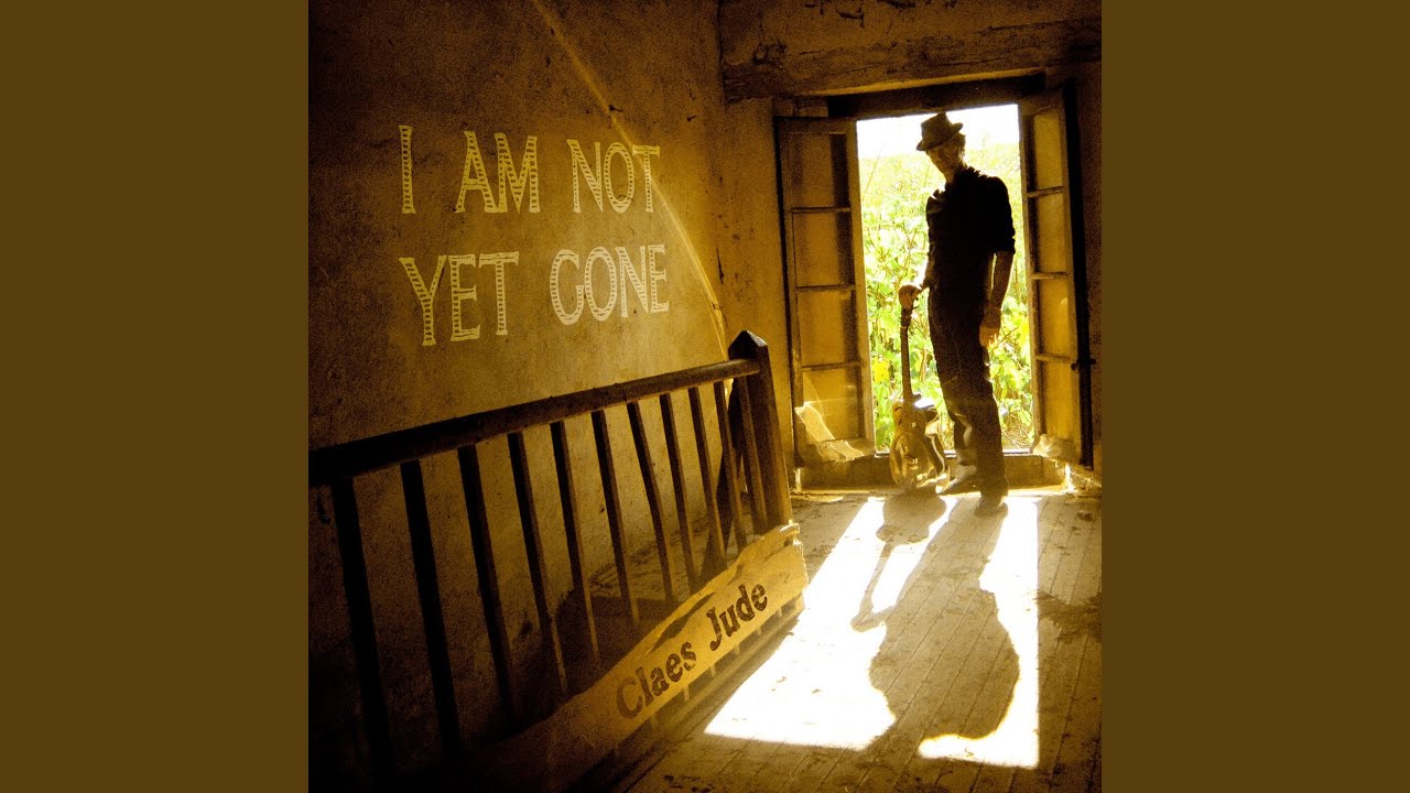 I Am Not yet Gone - YouTube