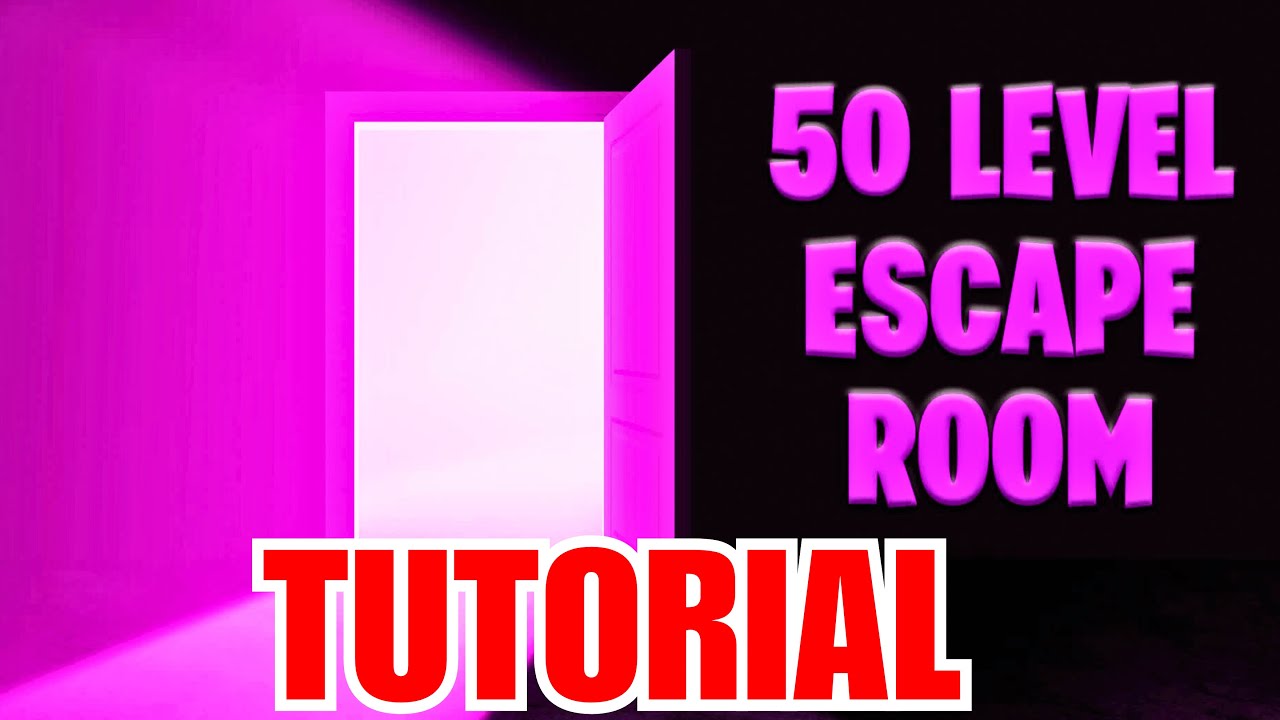 50 LEVEL ESCAPE ROOM Fortnite PPAOK93 PPA0K93 - PPAOK-93 - YouTube