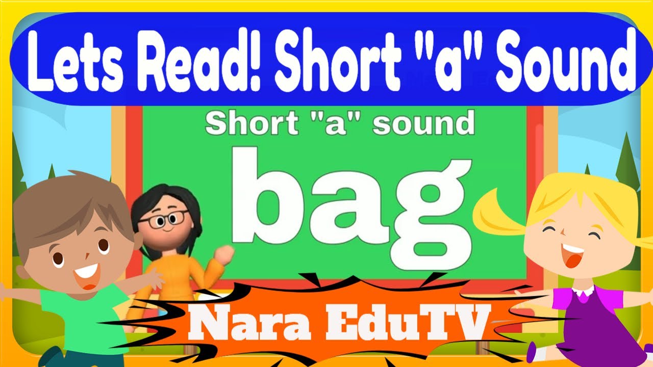 Let's Read | Mastering Short A Sound Made Easy for Preschool and ...