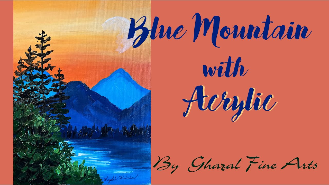 How to Painting Blue Mountain Summit with acrylic | Easy draw and paint ...