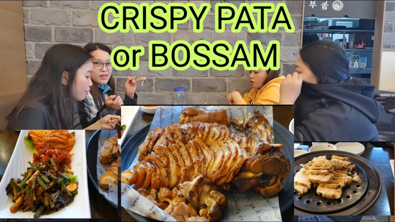 CRISPY PATA or BOSSAM DINNER WITH FRIENDSHIP - YouTube