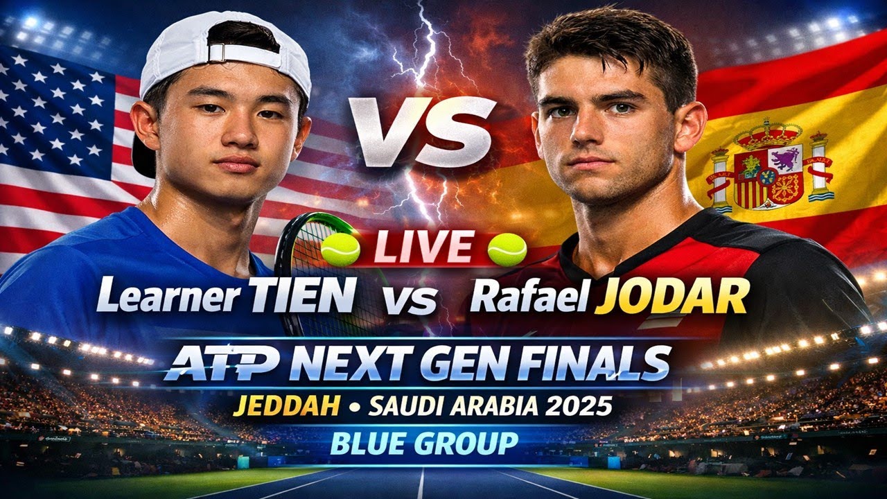 Learner Tien Vs Rafael Jodar 🎾LIVE ATP Next Gen Finals Jeddah Saudi ...