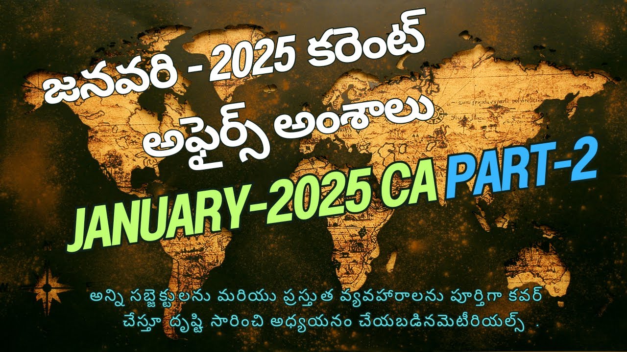 JANUARY 2025 PART 2 MONTH CURRENT AFFAIRS ALL TOPICS COVERED - YouTube