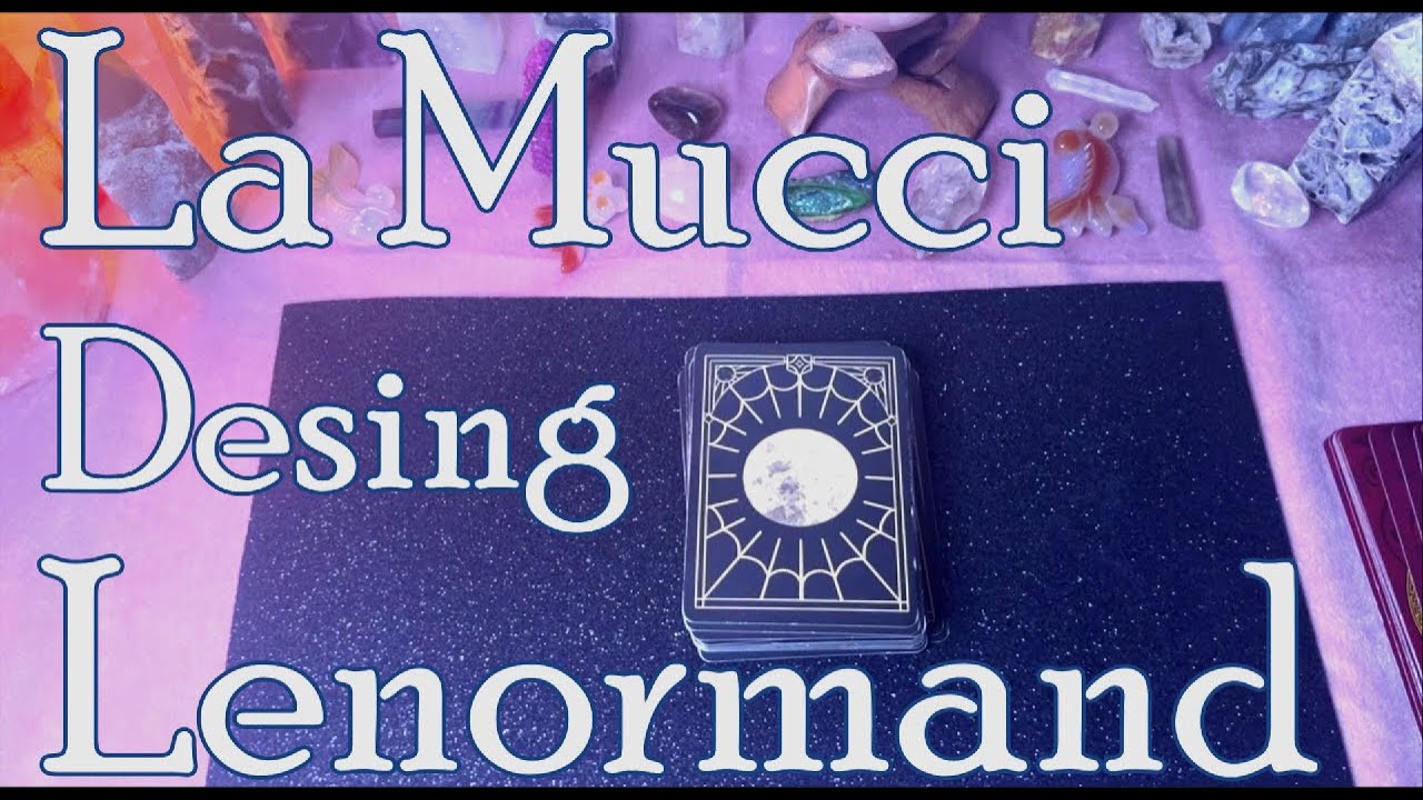 La Mucci Design Lenormand - YouTube