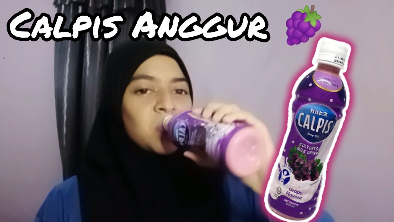 Mukbang Minum Minuman Segar Calpis Anggur - YouTube