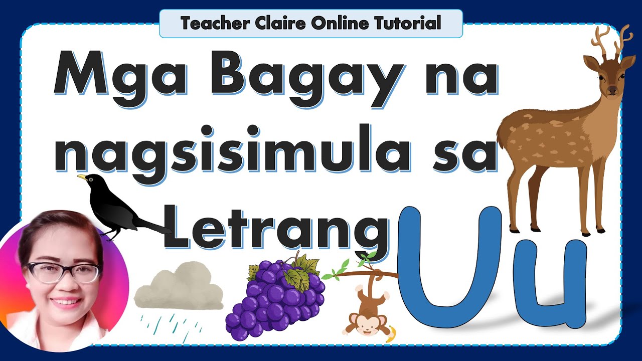 Mga Bagay na Nagsisimula sa Letrang Uu ll Titik Uu - YouTube