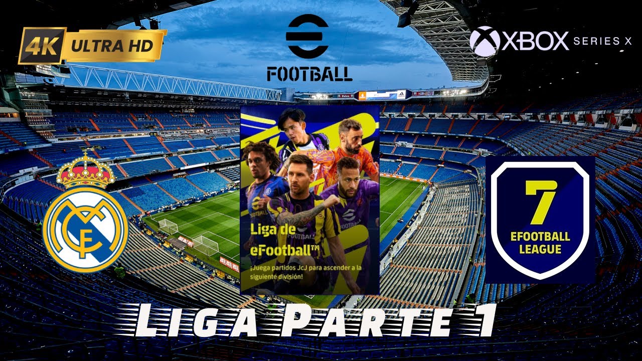 EFOOTBALL LEAGUE PARTE 1 - OBJETIVO 1ERA DIVISIÓN | NEXT GEN XBOX ...