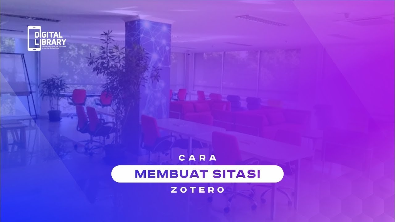 Tutorial Membuat Sitasi Menggunakan Zotero - YouTube