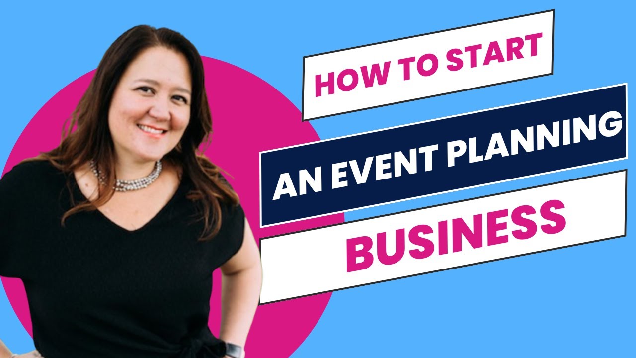 How to start an Event Planning Business | Tips from a Pro Event Planner ...