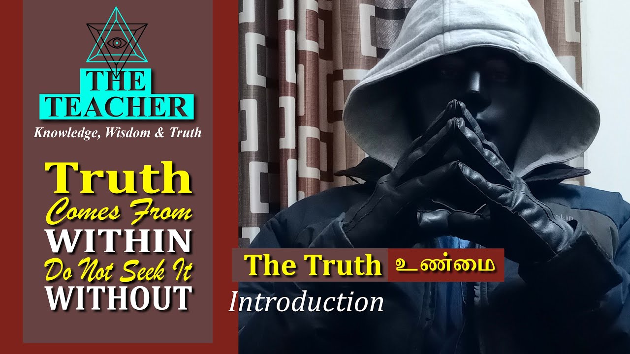 The Teacher | The Truth and Cosmic Knowledge | The Truth - Introduction ...