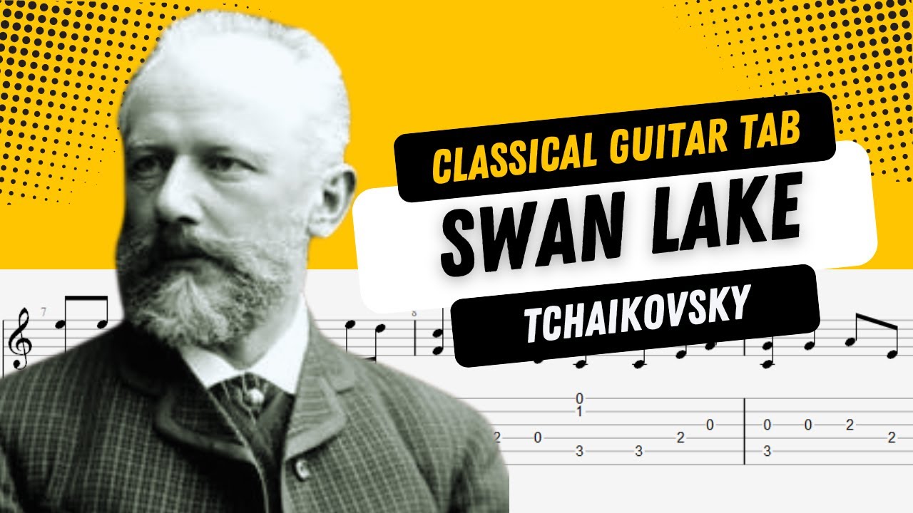 Swan Lake Classical Guitar Tab - Tchaikovsky - YouTube