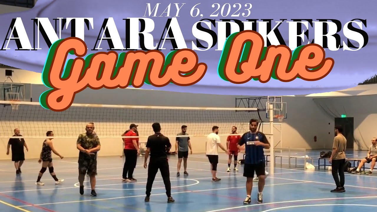 Antara Spikers - Game 1 - May 6, 2023 - YouTube