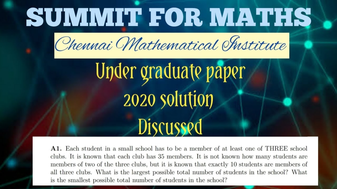 CMI ENTRANCE EXAM || 2020 PAPER A1 DISCUSSED || LATEST - YouTube