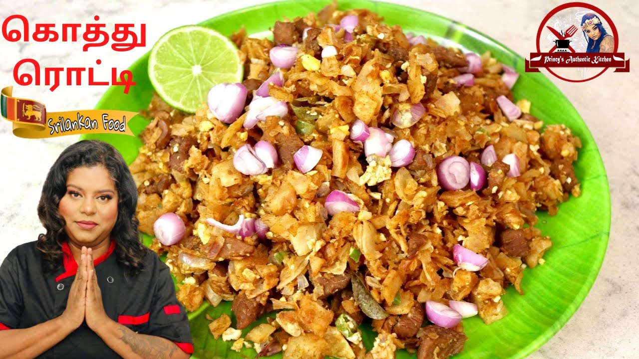 கொத்து ரொட்டி | How To Make mutton Kothu Roti | Princy's Authentic ...