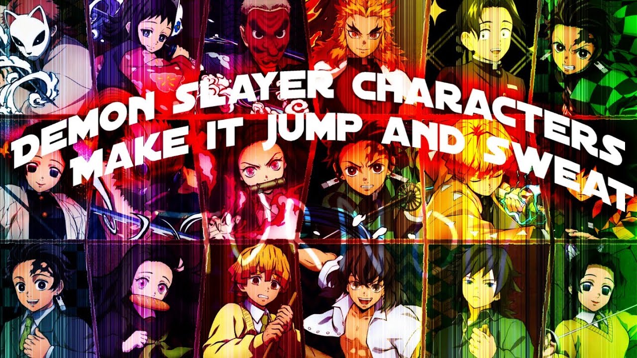 Demon slayer (Characters) // jump and sweat [AMV] - YouTube