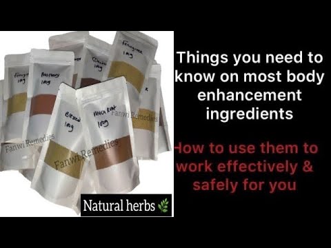 How to use your body enhancement ingredients safely || What to prevent ...