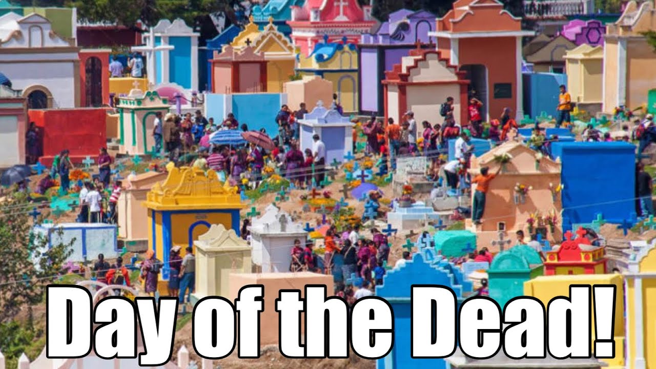 Day of the Dead at the Biggest Cemetery in Guatemala (Chichicastenago ...